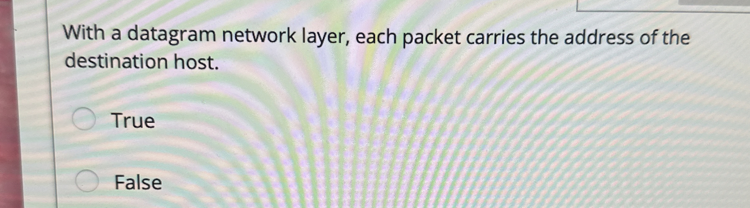 Solved With a datagram network layer, each packet carries | Chegg.com