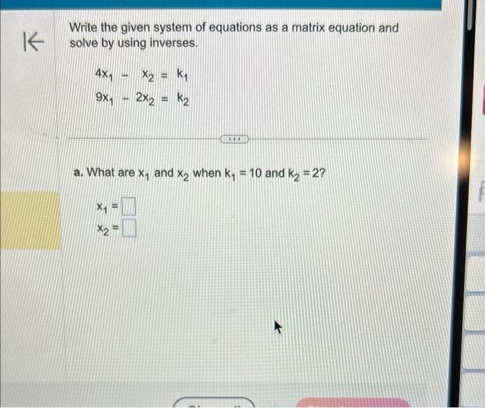 Solved Write the given system of equations as a matrix | Chegg.com