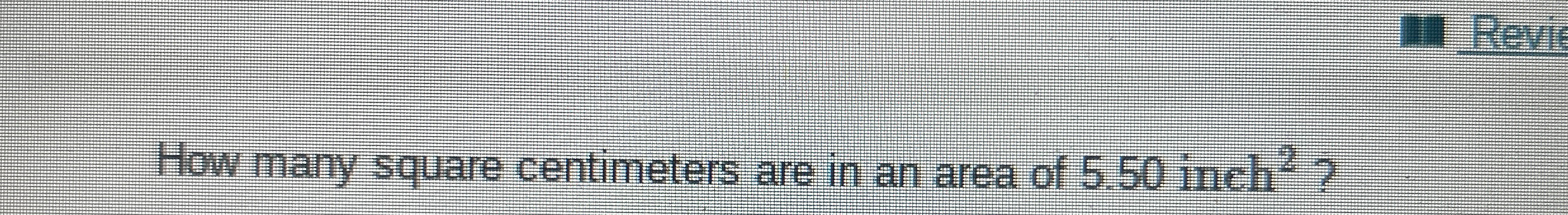 Solved How many square centimeters are in an area of 5.50 | Chegg.com