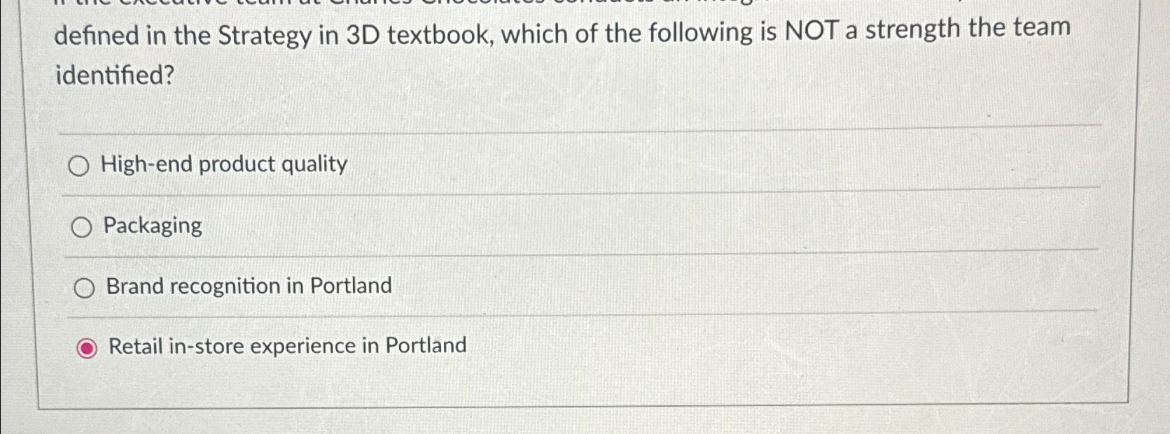 Solved defined in the Strategy in 3D textbook, which of the | Chegg.com