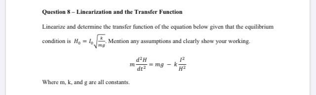 Solved Question 8 - Linearization and the Transfer Function | Chegg.com
