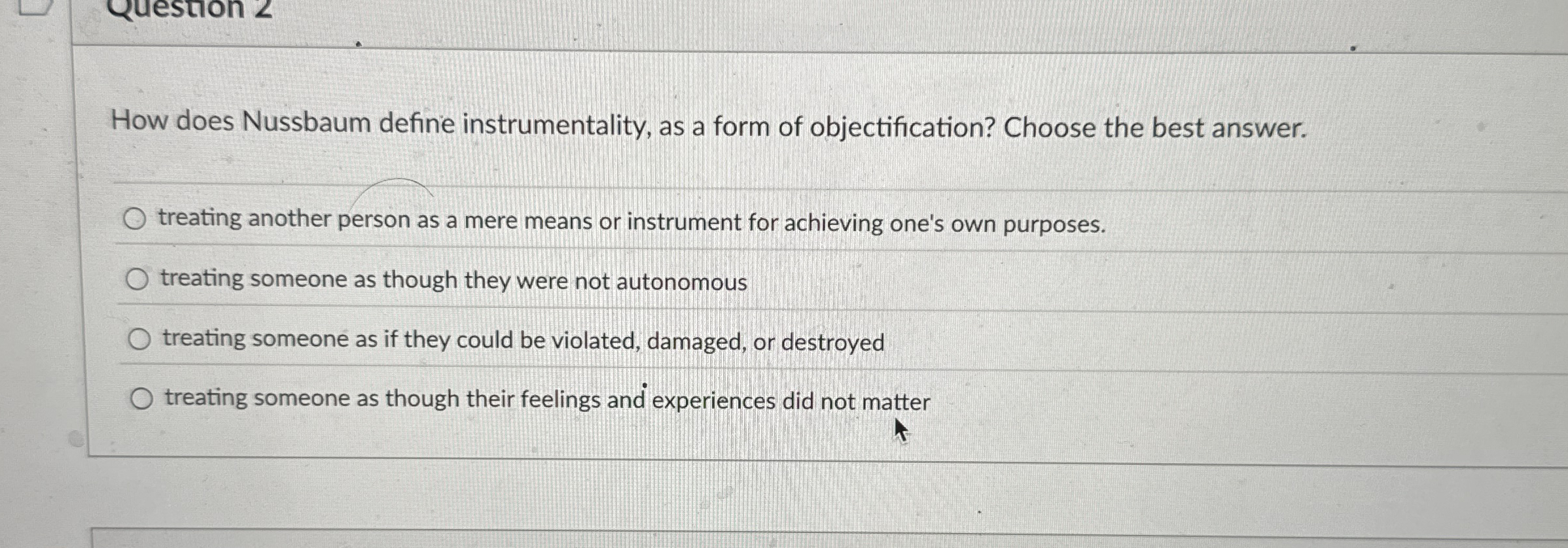Solved How does Nussbaum define instrumentality, as a form | Chegg.com