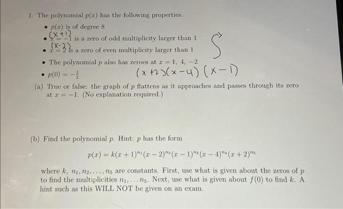 Solved 1. The polynomial p(x) has the following properties. | Chegg.com