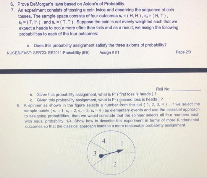 Solved 6. Prove DeMorgan's laws based on Axiom's of | Chegg.com