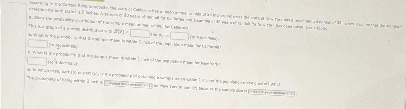 Solved deviation for both states is 5 ﻿inches. A sample of | Chegg.com