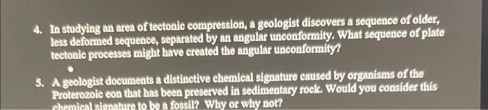Solved 4. In studying an area of tectonic compression, a | Chegg.com