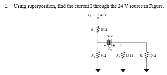 Solved Using superposition, find the current I through the | Chegg.com