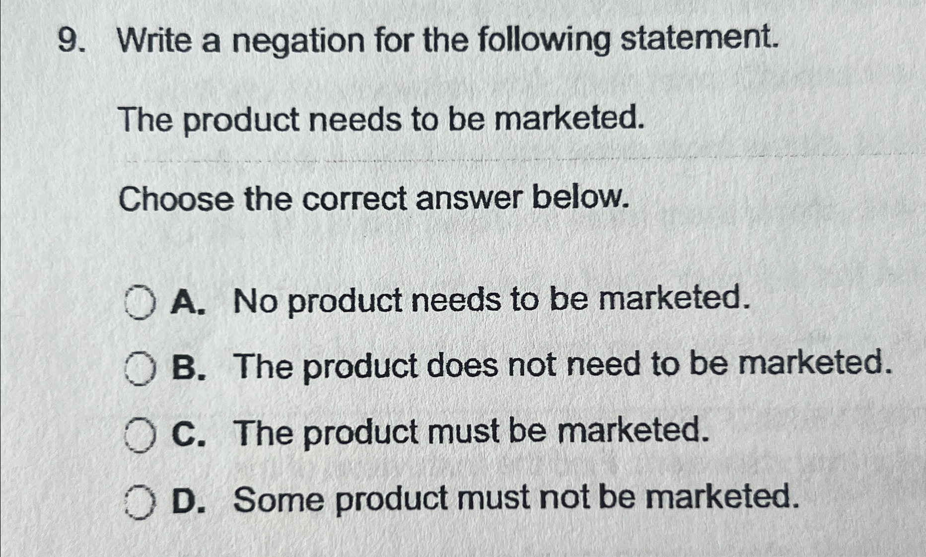 Solved Write a negation for the following statement. The | Chegg.com