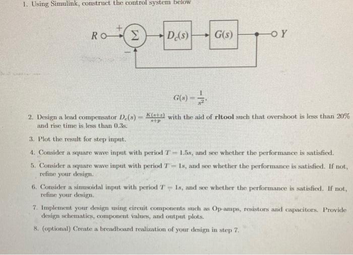 Solved 1. Using Simulink, construct the control system below | Chegg.com