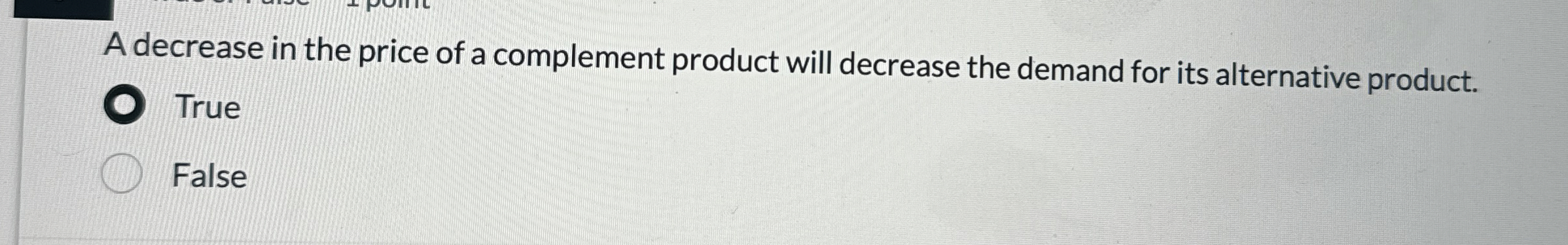 Solved A decrease in the price of a complement product will | Chegg.com