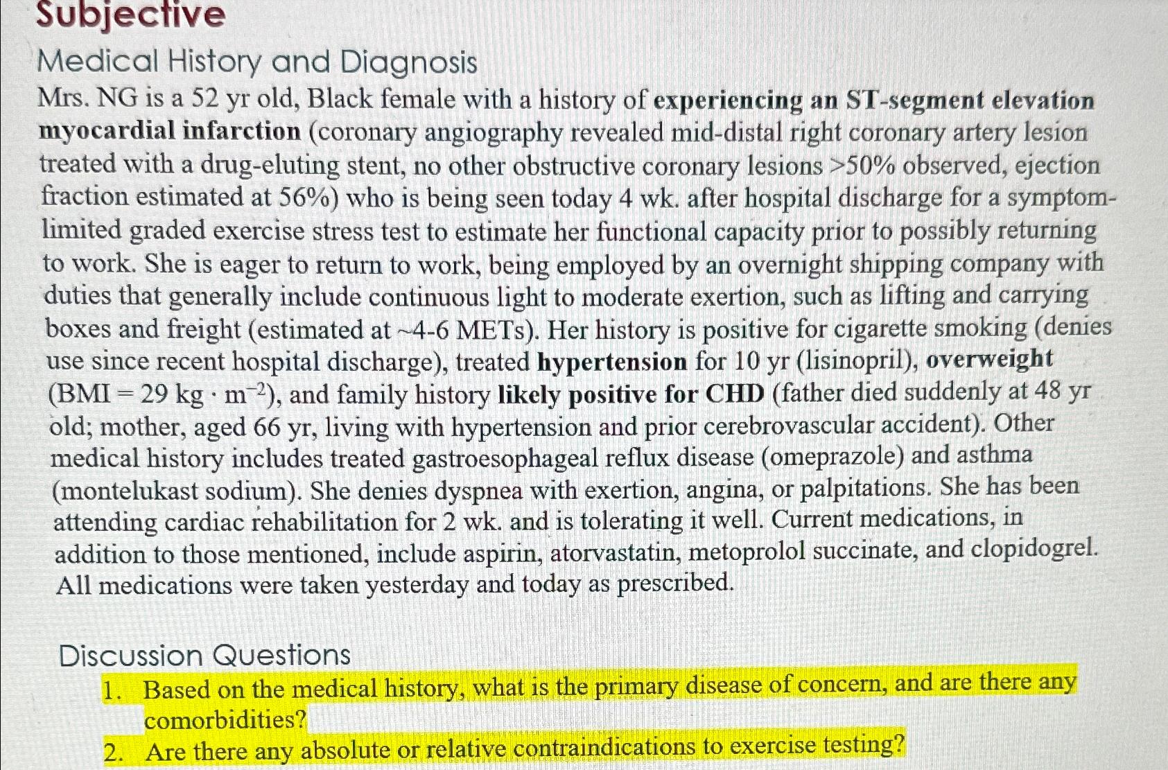 Solved SubjectiveMedical History and DiagnosisMrs. ﻿NG is a | Chegg.com