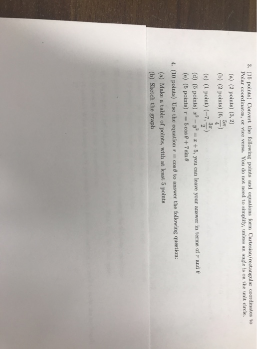 Solved 3. (15 points) Convert the following points and | Chegg.com