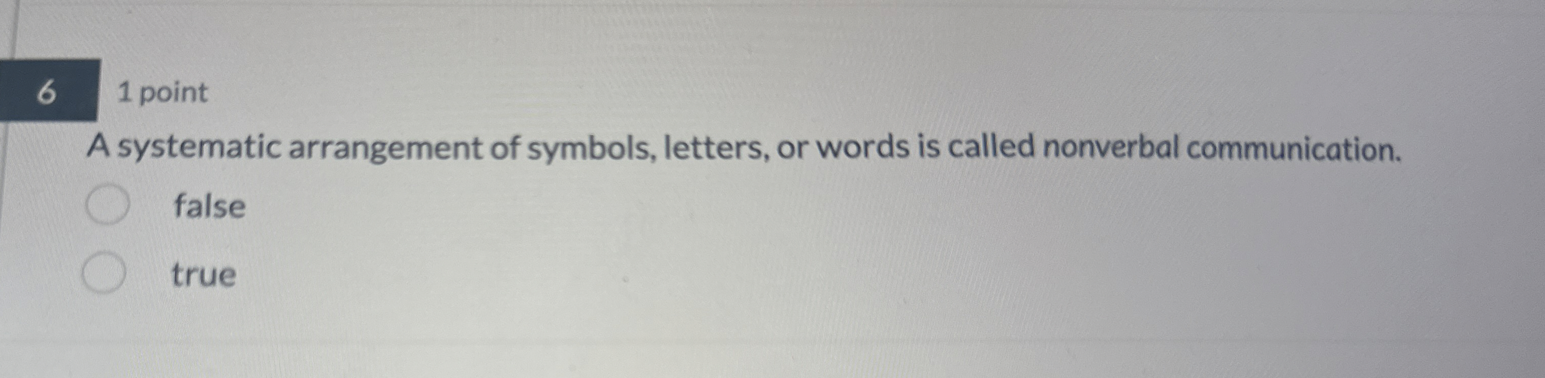 Solved 6 1 ﻿pointA systematic arrangement of symbols, | Chegg.com