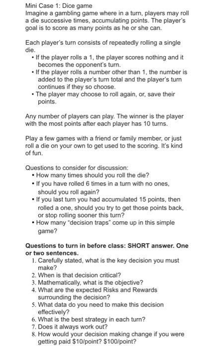Solved Mini Case 1: Dice game Imagine a gambling game where | Chegg.com