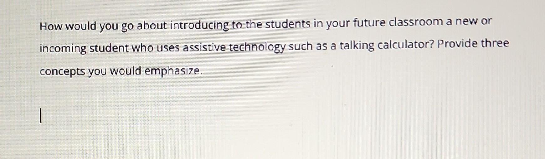 Solved How would you go about introducing to the students in | Chegg.com