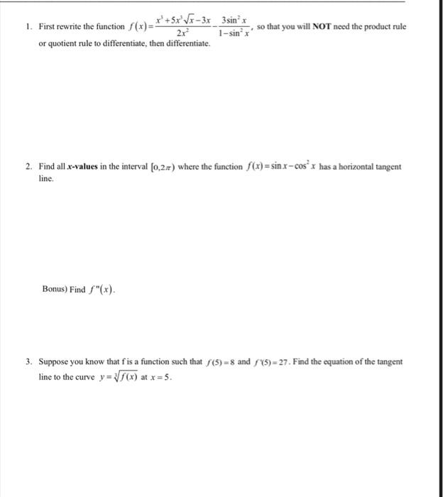 Solved 1. First rewrite the function | Chegg.com