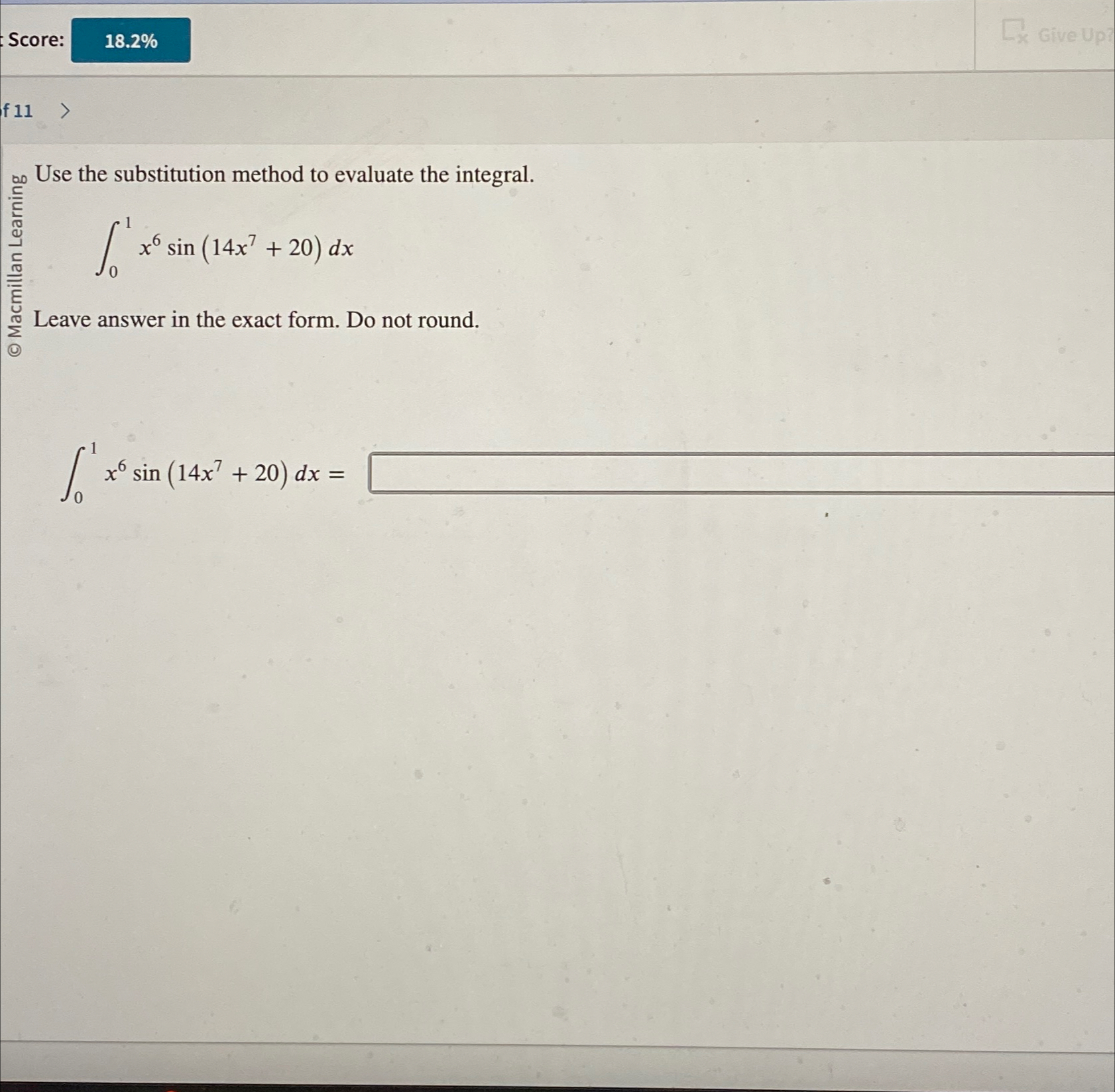 Solved Score:f 11Use the substitution method to evaluate the | Chegg.com