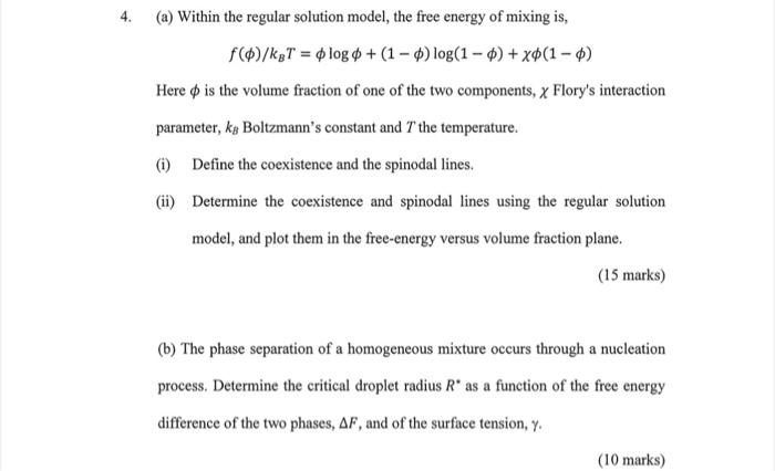 Solved 4. (a) Within the regular solution model, the free | Chegg.com