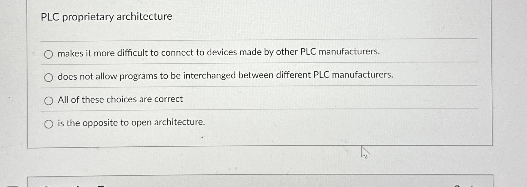 Solved PLC proprietary architecturemakes it more difficult | Chegg.com
