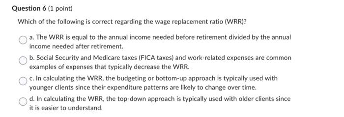 Solved Question 6 (1 point) Which of the following is | Chegg.com