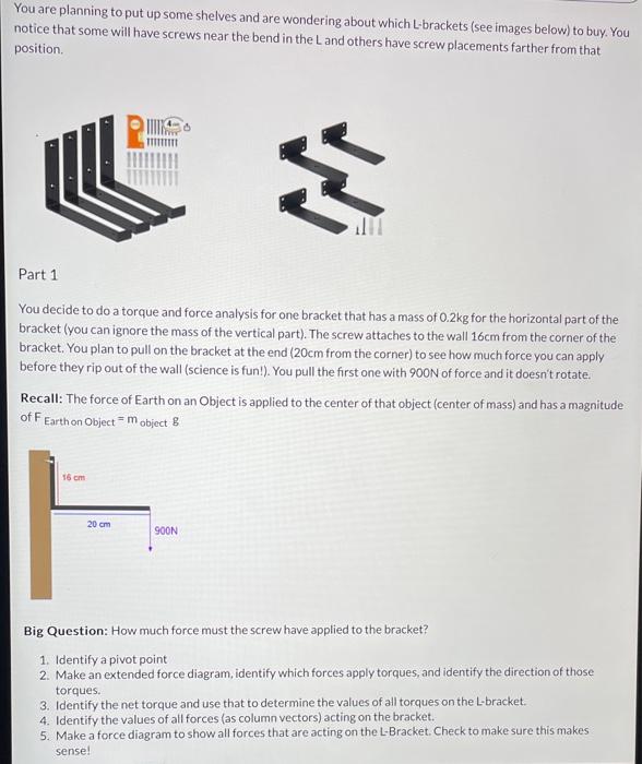 Solved You are planning to put up some shelves and are | Chegg.com