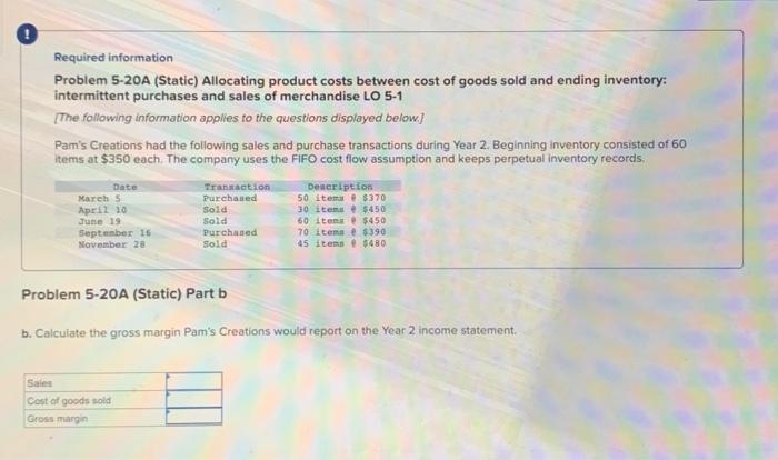 Solved Required information Problem 5.20A (Static) | Chegg.com
