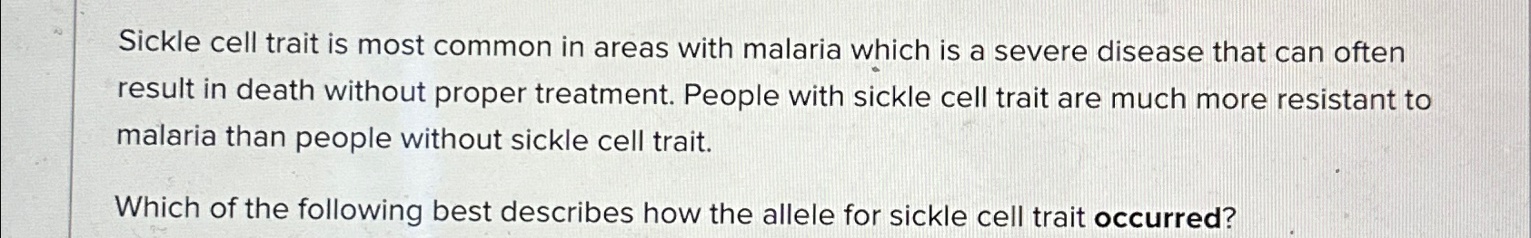 Solved Sickle cell trait is most common in areas with | Chegg.com