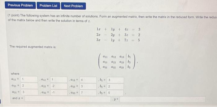 Solved (1 point) Convert the augmented matrix | Chegg.com