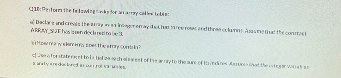 Solved Q10: Perform the following tasks for an array called | Chegg.com