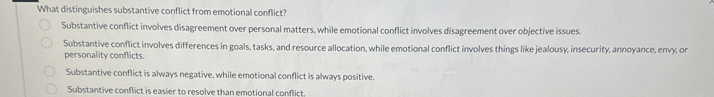 Solved What distinguishes substantive conflict from | Chegg.com