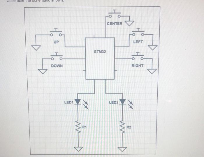 Solved assembleue CENTER UP LEFT STM32 DOWN RIGHT LED1 LED2 | Chegg.com