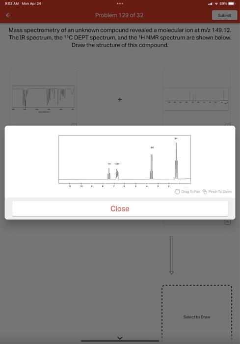 Solved Mass spectrometry of an unknown compound revealed a | Chegg.com