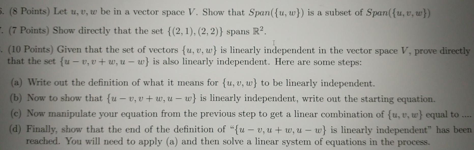 Solved 5. (8 Points) Let u, v, w be in a vector space V. | Chegg.com