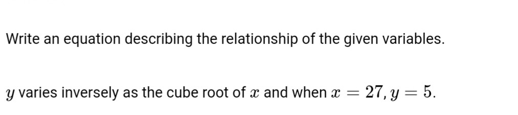 Solved Write An Equation Describing The Relationship Of The