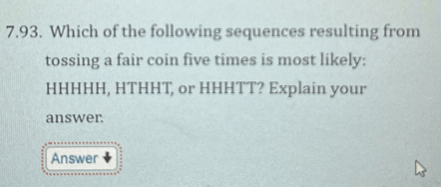 Solved 7.93. ﻿Which of the following sequences resulting | Chegg.com