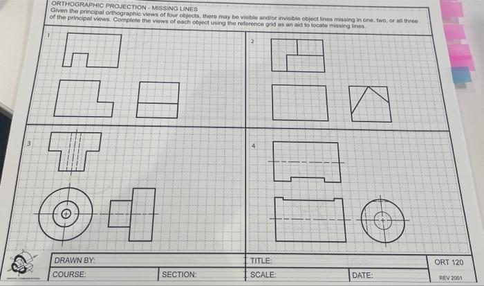 Solved ORTHOGRAPHIC PROUECTION - MISSING LINES | Chegg.com