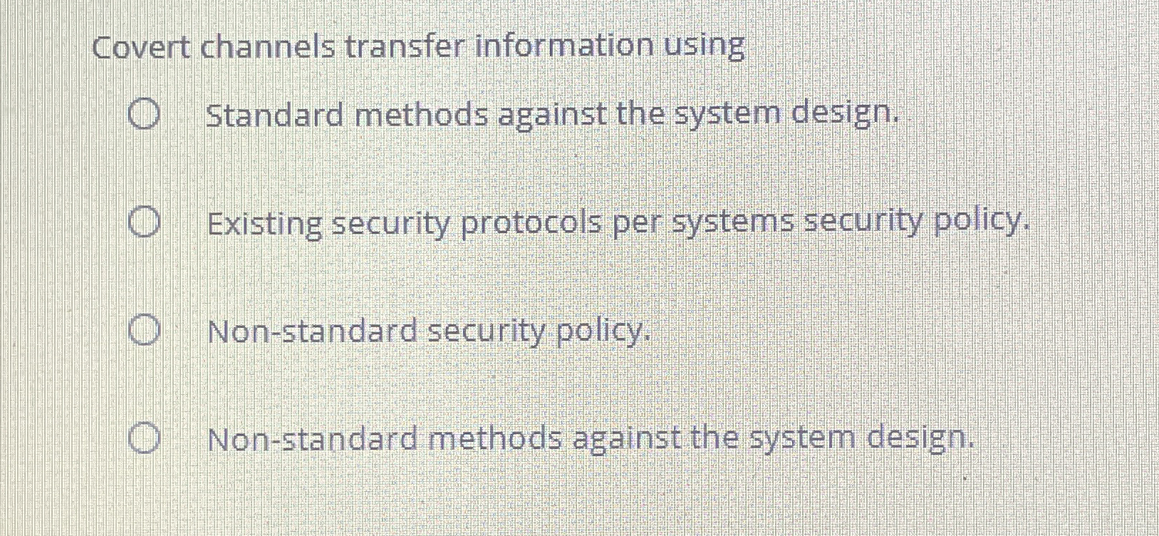 Solved Covert channels transfer information usingStandard | Chegg.com
