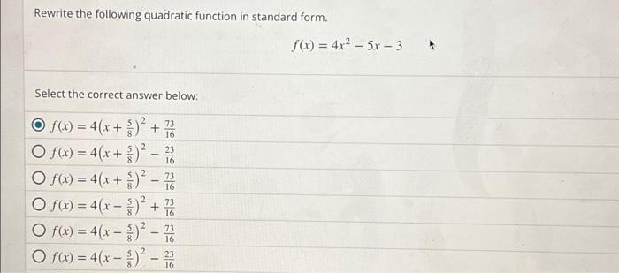Solved Rewrite the following quadratic function in standard | Chegg.com