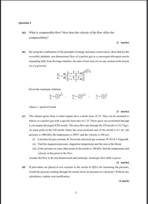 Solved Question 2 (a) What is compressible flow? How does | Chegg.com