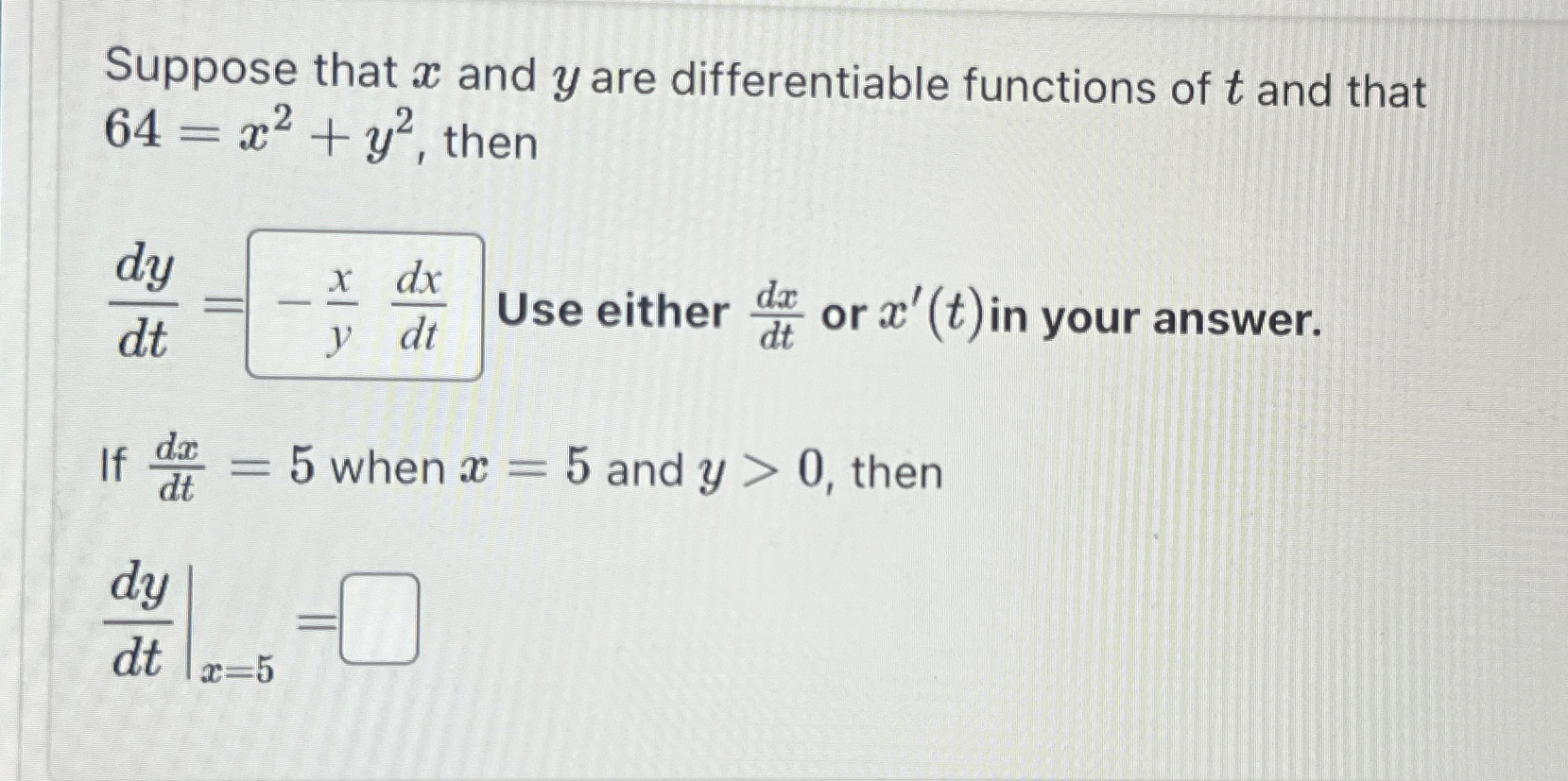 Solved Suppose that x ﻿and y ﻿are differentiable functions | Chegg.com