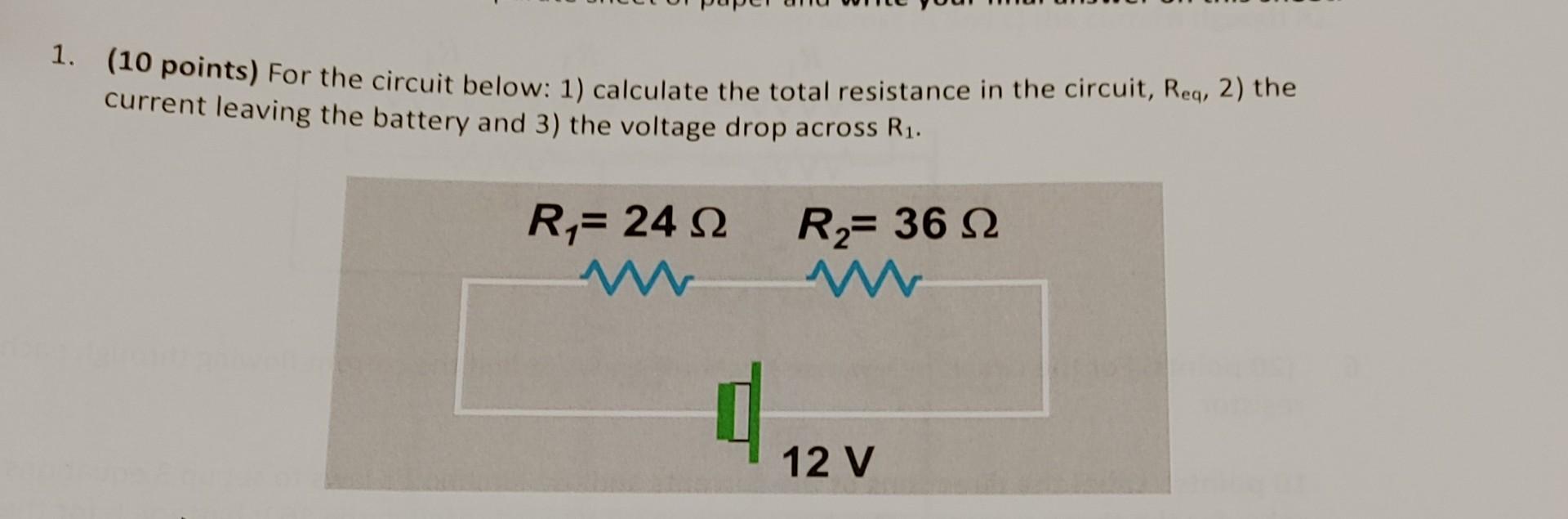 Solved 1. (10 points) For the circuit below: 1) calculate | Chegg.com