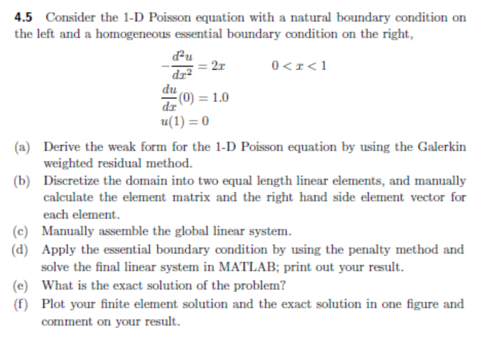 Solved 4.5 ﻿Consider the 1-D ﻿Poisson equation with a | Chegg.com