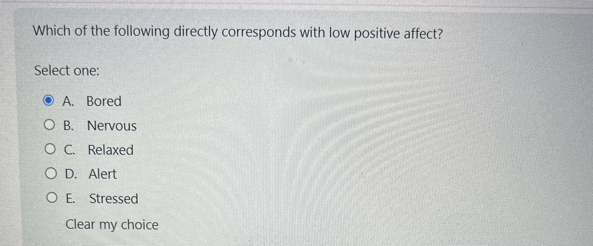 Solved Which of the following directly corresponds with low | Chegg.com