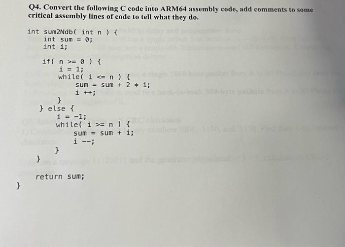 Solved Q4. Convert the following C code into ARM64 assembly | Chegg.com