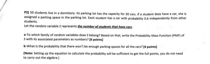 Solved P2) 50 students live in a dormitory. Its parking lot | Chegg.com
