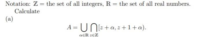 Solved Notation: Z = the set of all integers, R = the set of | Chegg.com