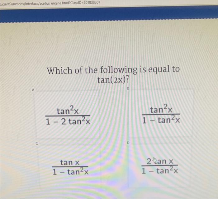 Solved Which of the following is equal to tan(2x) ? | Chegg.com