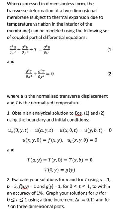 Solved When expressed in dimensionless form, the transverse | Chegg.com
