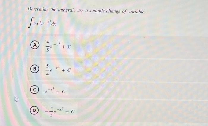 Solved Determine the integral, use a suitable change of | Chegg.com
