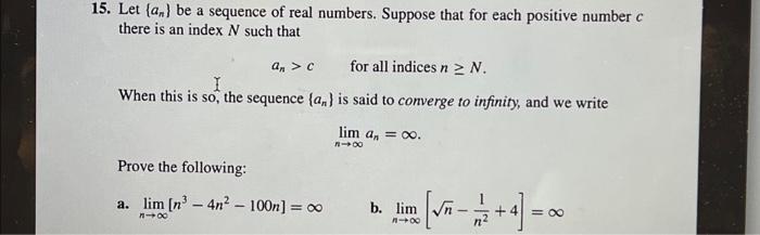 Solved 15. Let {an} be a sequence of real numbers. Suppose | Chegg.com